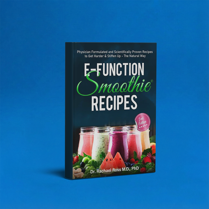 Erectile Power Smoothies 2.0 | ED Nutrition Recipe Book – Dr. Rachael ...